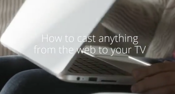 How To Cast Anything from the Web To Your TV (Video) - OMG! Chrome